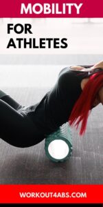Mobility for Athletes - Workout4Abs